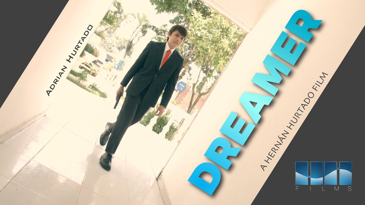 DREAMER TRAILER V2022 | A Hernán Hurtado Film - YouTube