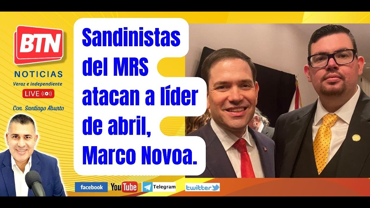En vivo: Sandinistas del MRS atacan a líder de abril, Marco Novoa. 11 ...