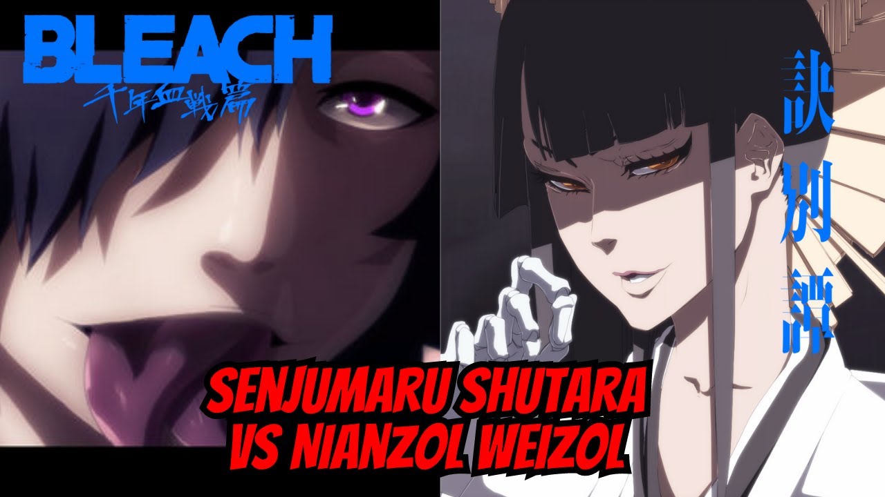 Senjumaru Shutara vs Nianzol Weizol l BLEACH Thousand Year Blood War ...