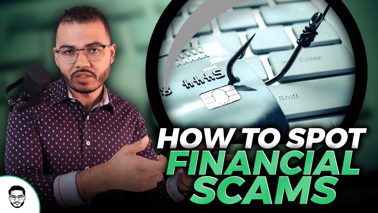 Do You Know How To Spot A Financial Scam? - YouTube