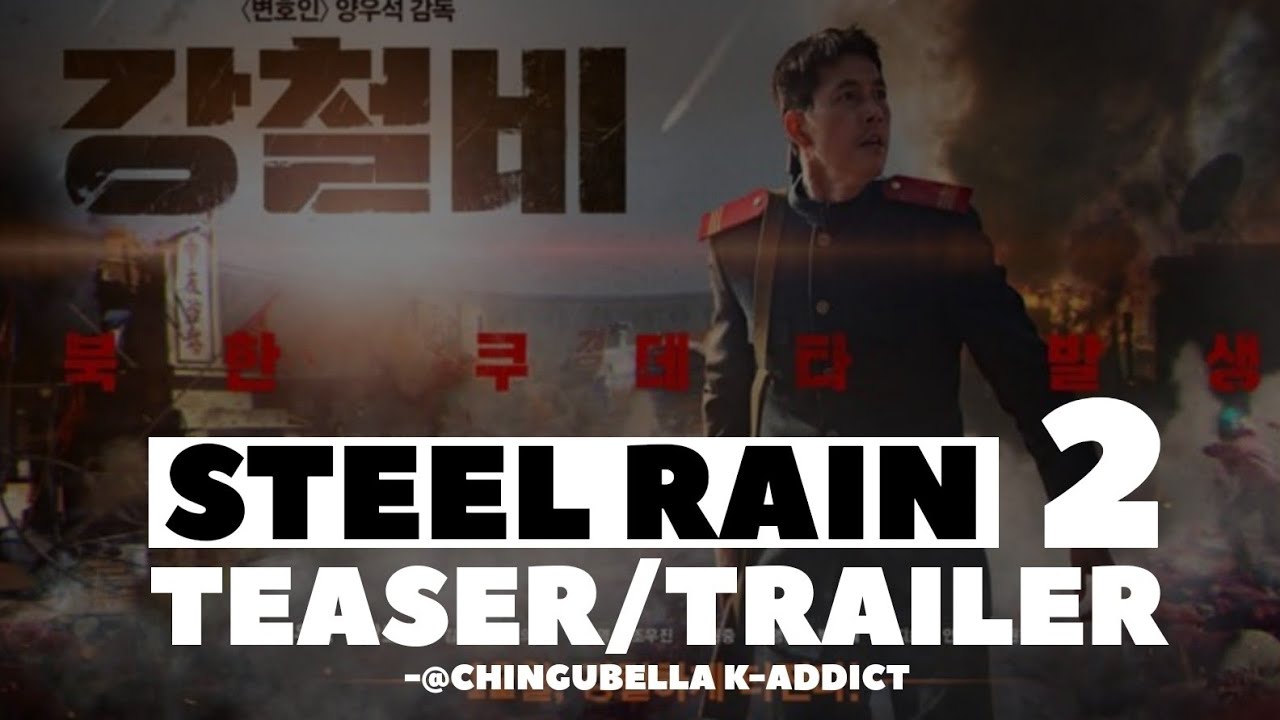 STEEL RAIN TRAILER - YouTube