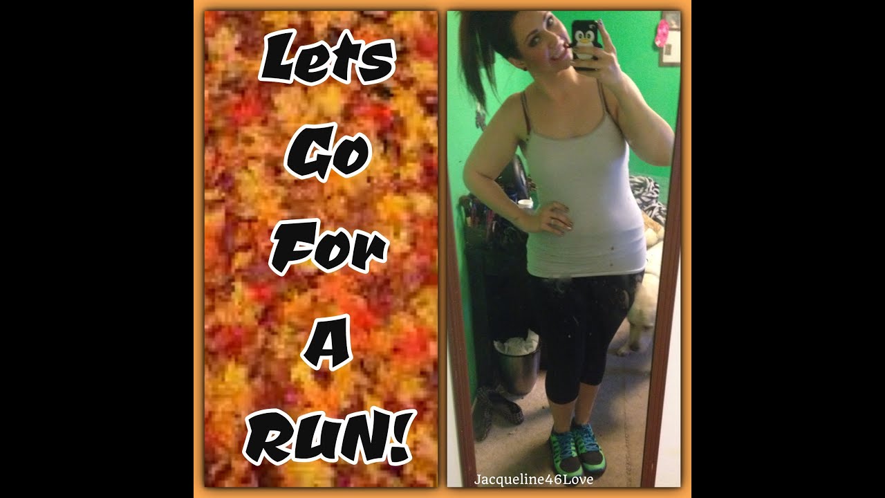 Lets Go for a RUN! - YouTube