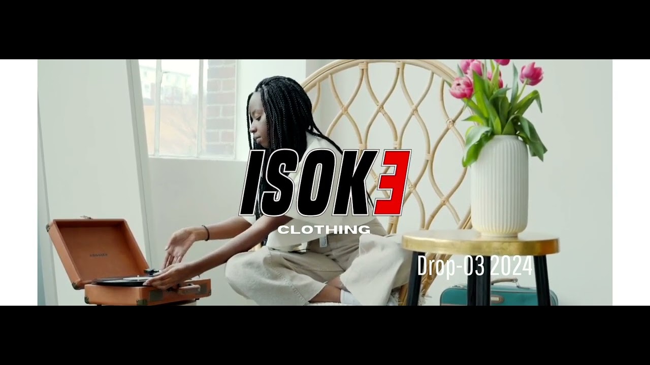 Isoke Clothing Drop-03 2024. - YouTube