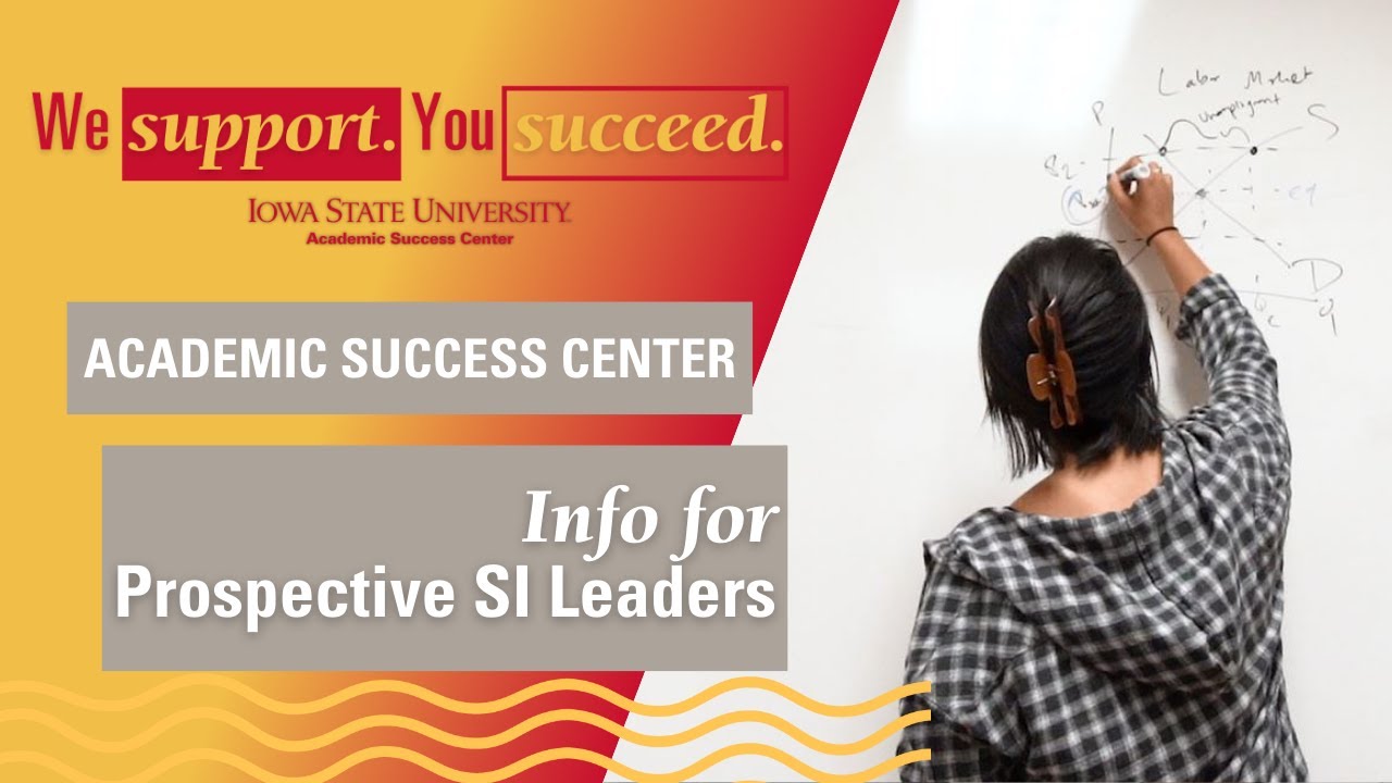 Info for Prospective SI Leaders | Iowa State University Academic ...