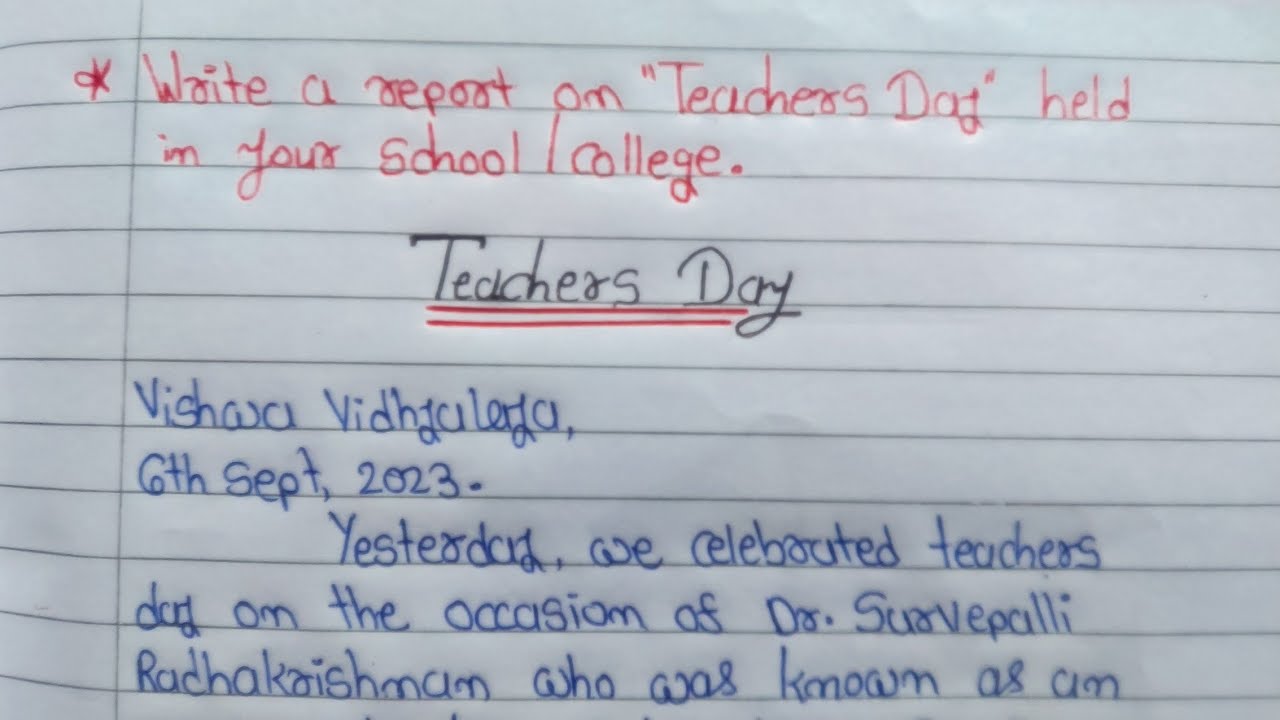 Write a report on Teacher's Day held in your school | Teacher's Day ...