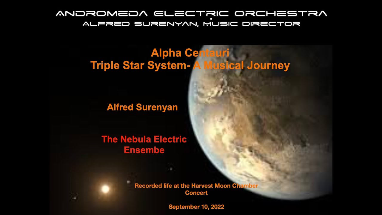 Alpha Centauri: Triple Star System- A Musical Journey/ Alfred Surenyan ...
