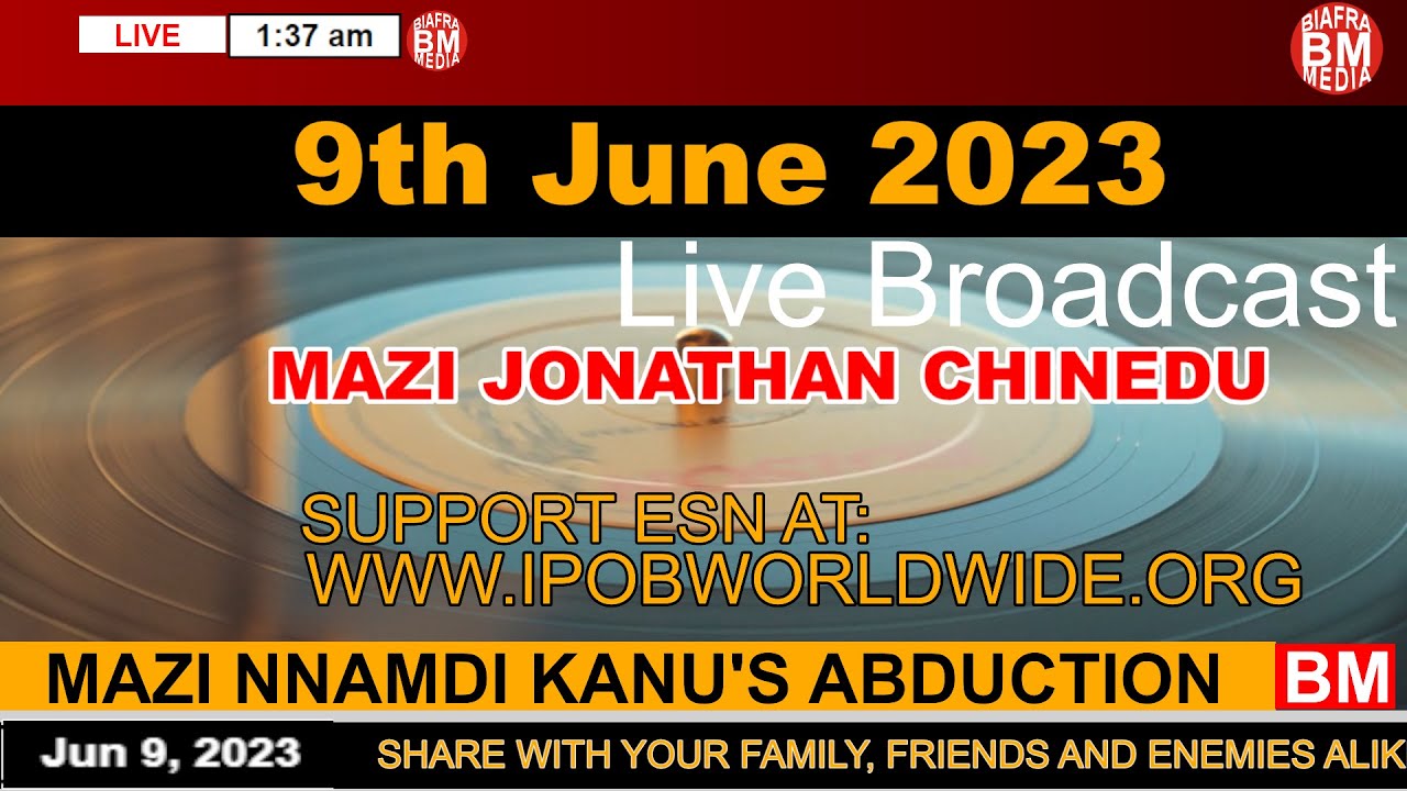Mazi Jonathan Chinedu Live Broadcast Today, Friday 9th June 2023 ...