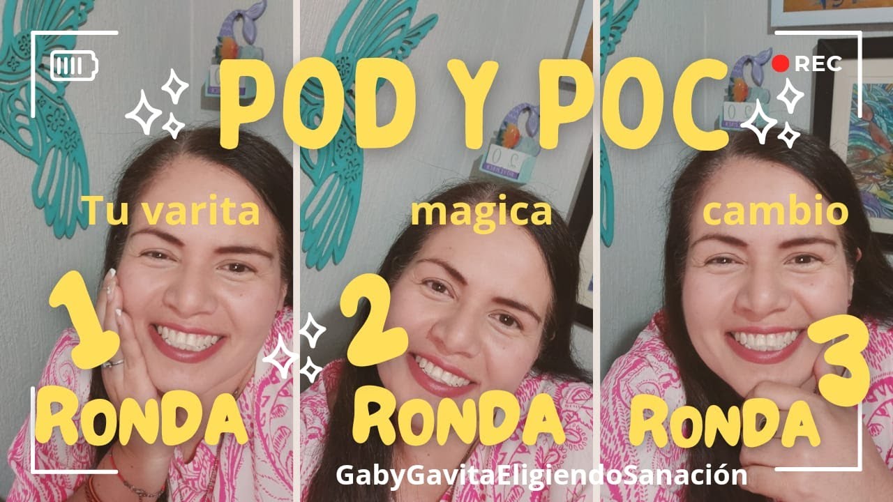 Pod y Poc ronda 3. Access Consciousness.GabyGavitaEligiendoSanacion ...