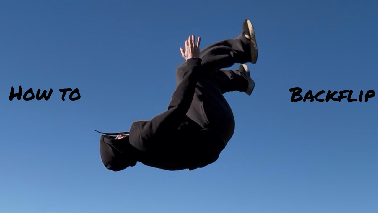 BACKFLIP TUTORIAL!!!! - YouTube