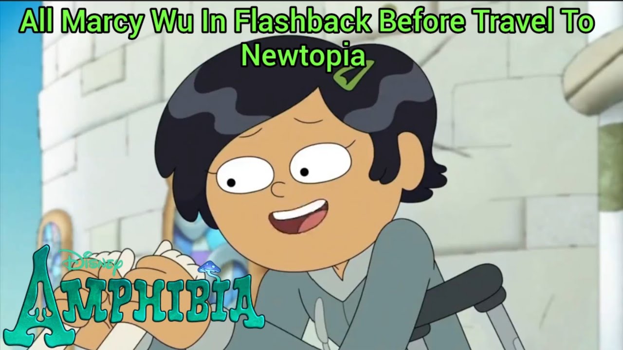 All Marcy Wu In Flashback Before Travel To Newtopia | Amphibia (Clip ...