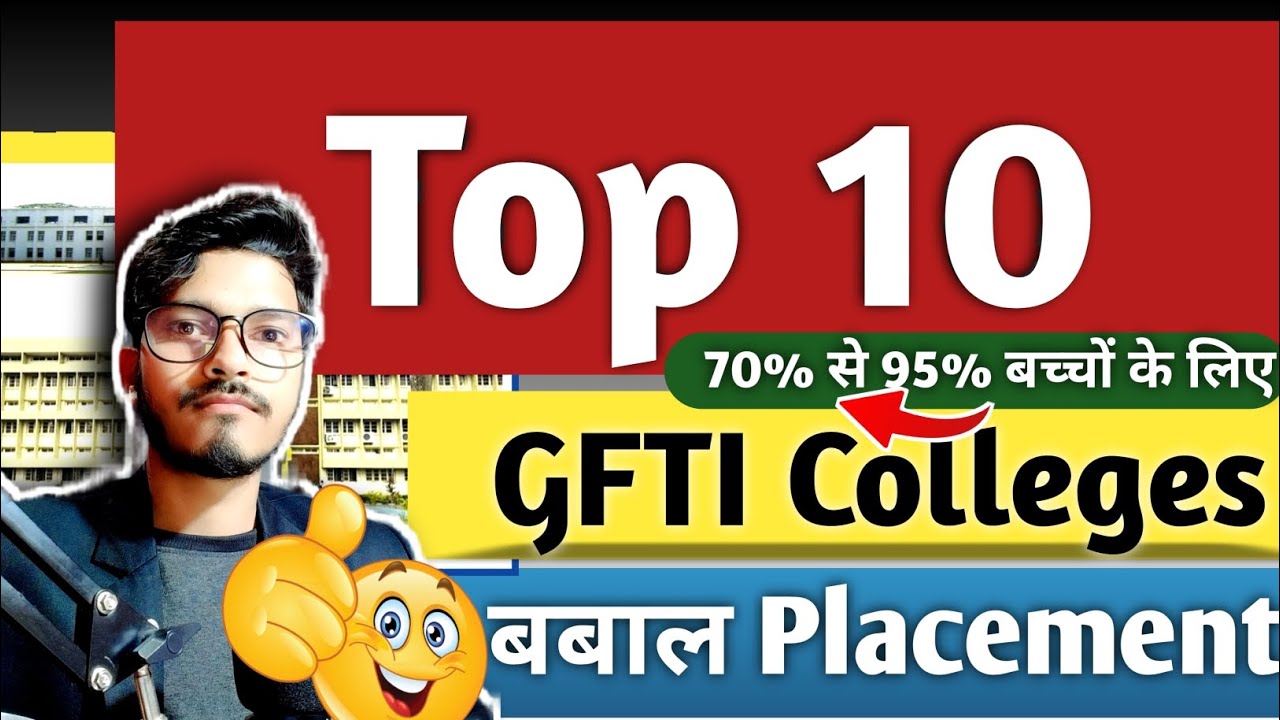 Top 10 GFTI Colleges in India| best college GFTIS| JEE Percentile vs ...