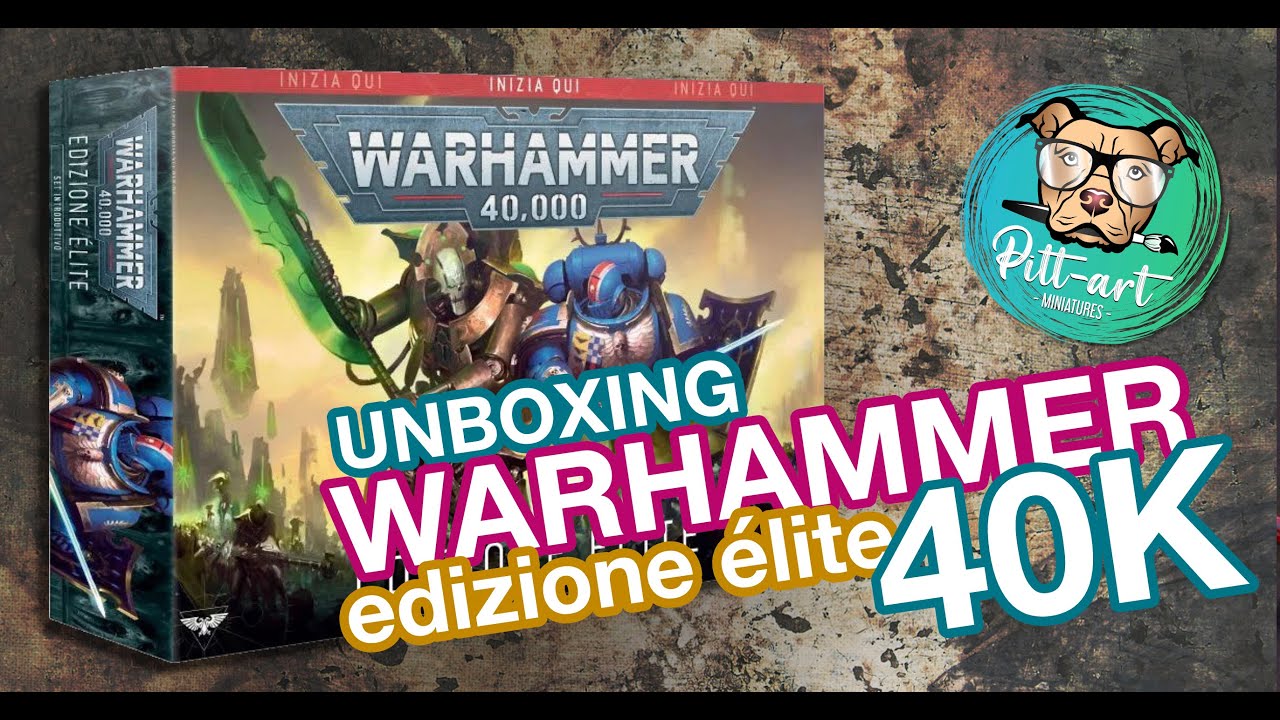 WARHAMMER 40K - SET INTRODUTTIVO EDIZIONE ÈLITE - Unboxing - YouTube