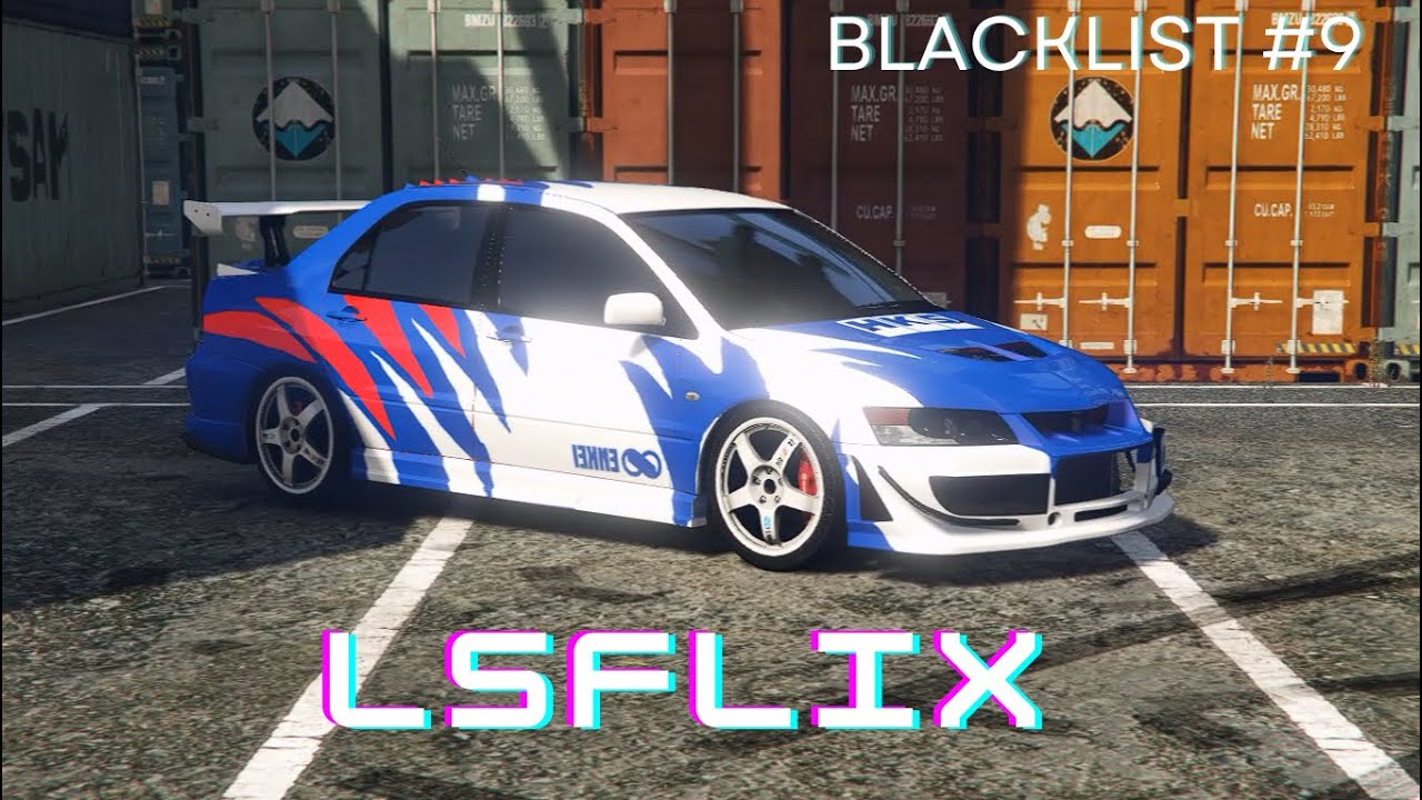 GTA 5 | EARL NFS MW EVO IX | BLACKLİST #9 - YouTube
