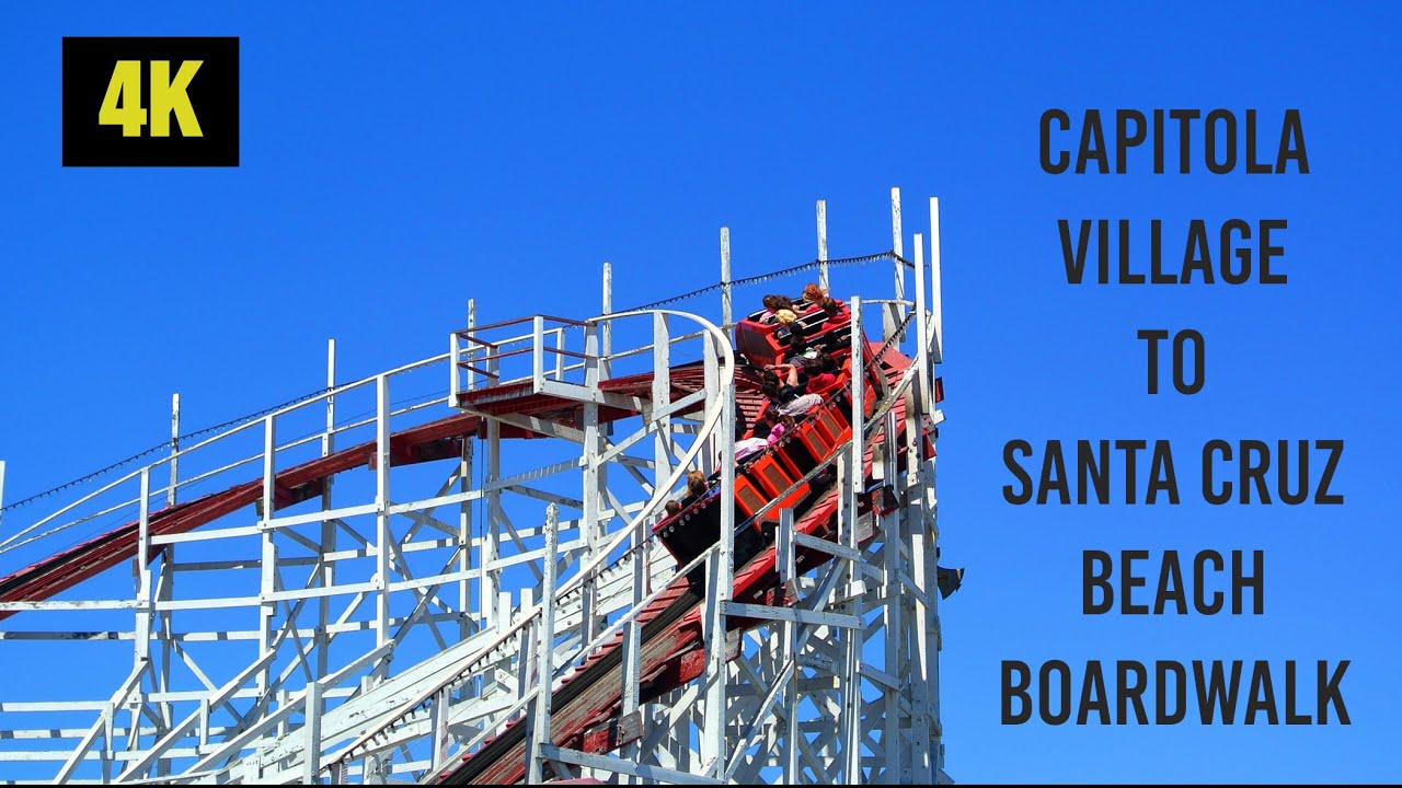 Capitola Village to Santa Cruz Beach Boardwalk, CA - 4K - YouTube