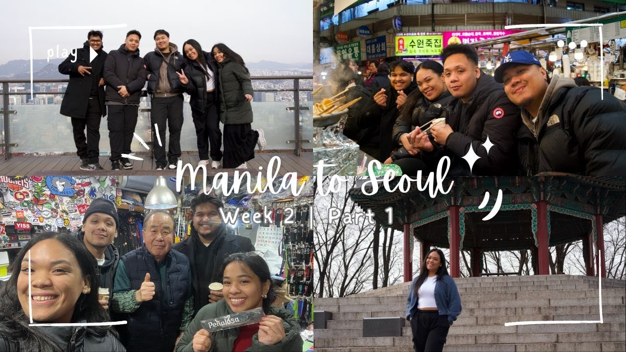 Week 2 | Manila to South Korea (Part 1) - YouTube