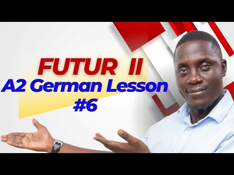 Futur II | Future Perfect in German | A2 German Lesson #6 - YouTube
