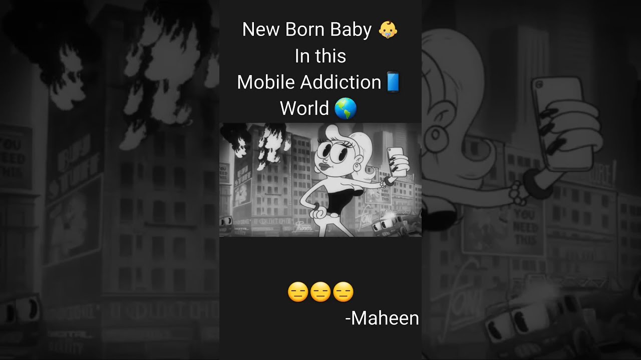 A New Born Baby In Mobile Addicted World .......... The Truth Of Coming ...