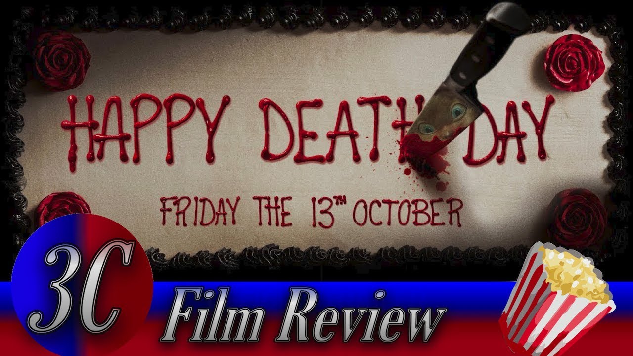 Happy Death Day Review | 3C Film - YouTube