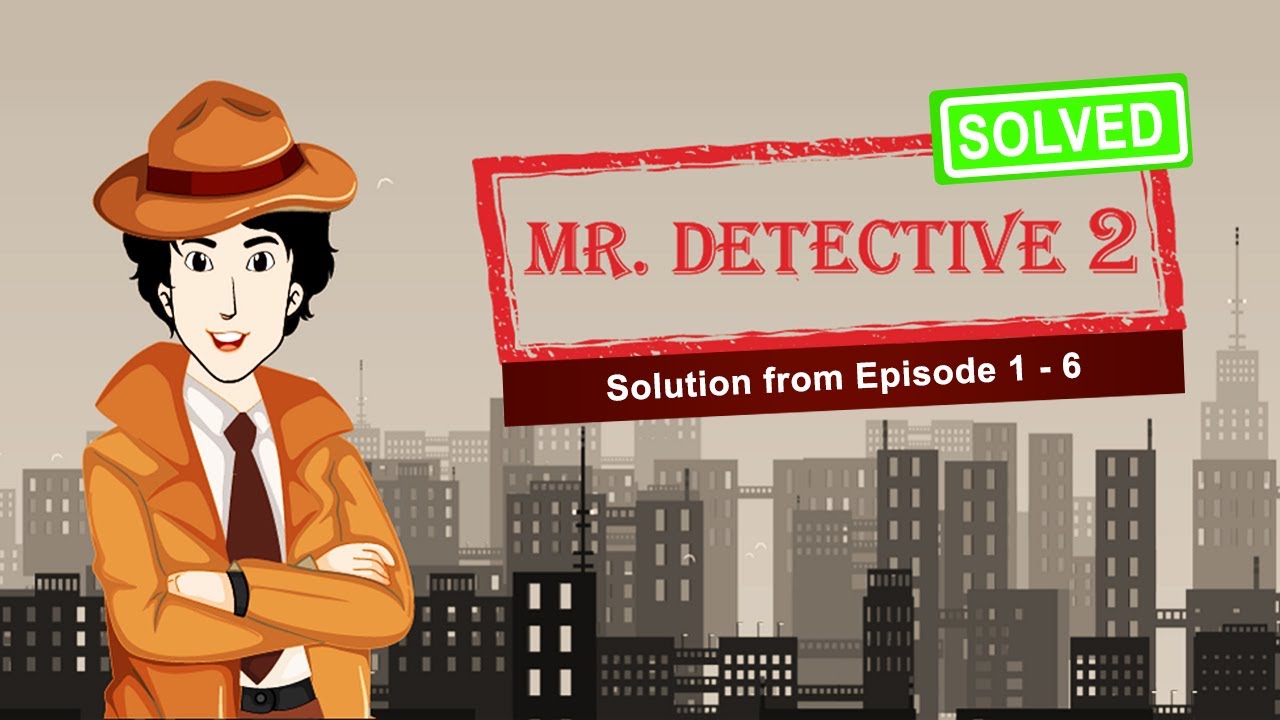Mr Detective 2 | Find out the logical Solution for Episodes 201 to 206 ...