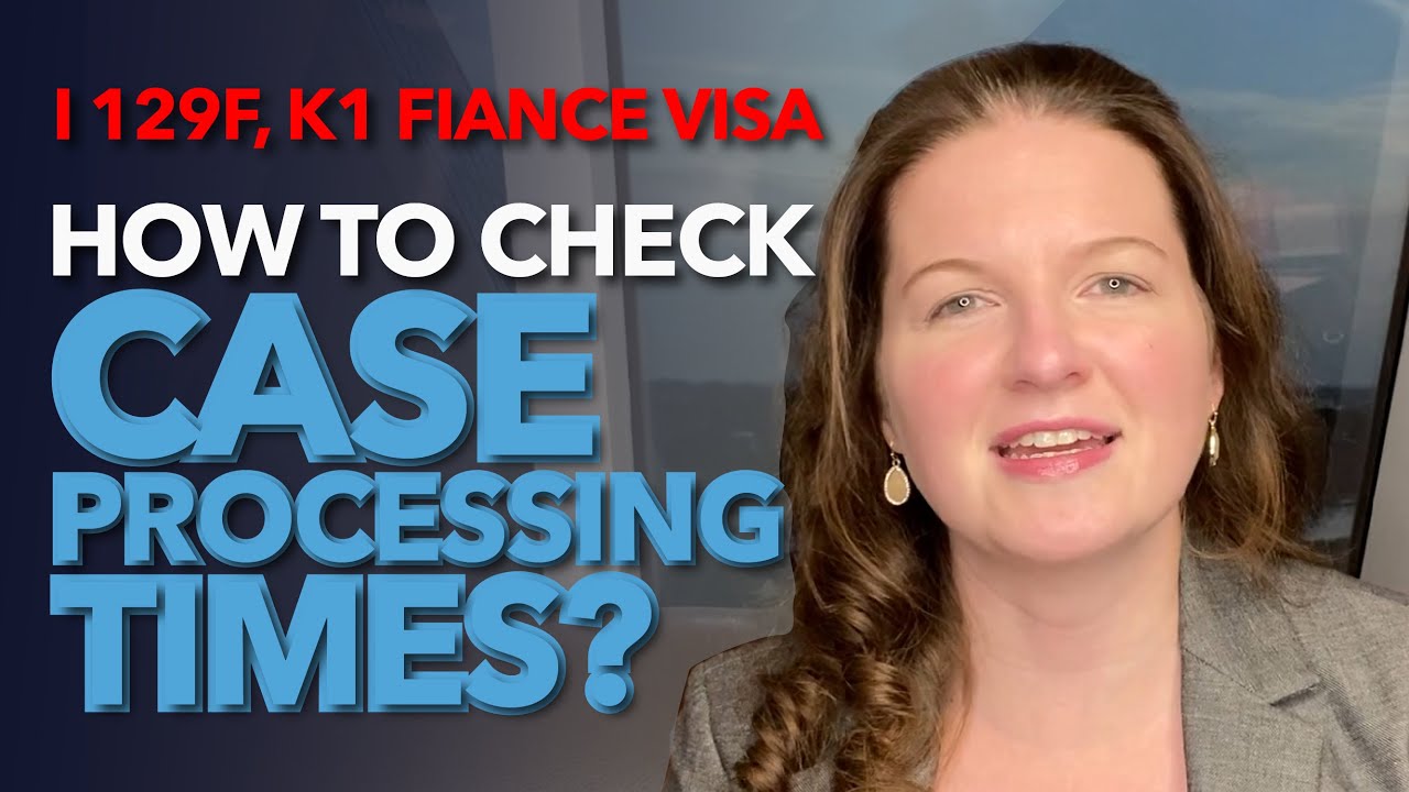 How To Check Case Processing Times I 129F K1 Fiance Visa YouTube How To Check Case Processing Times I 129F K1 Fiance Visa YouTube