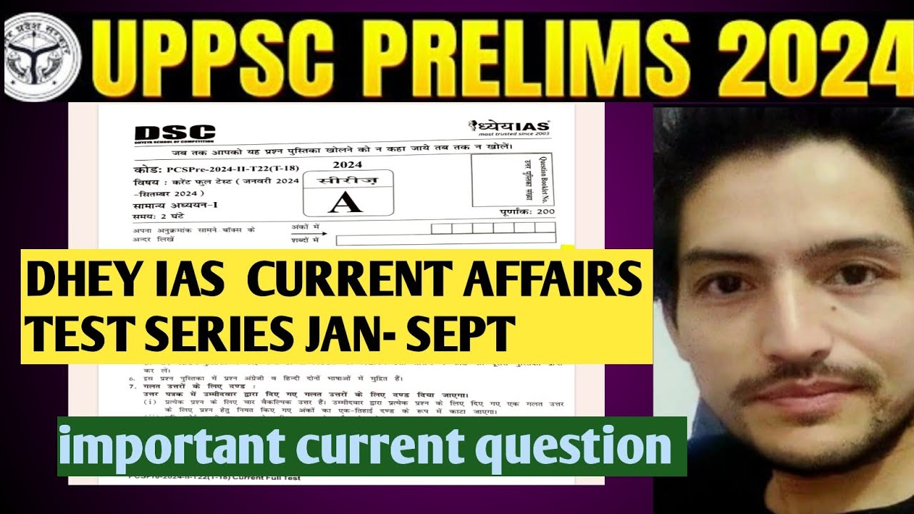 DHEY IAS CURRENT AFFAIRS TEST SERIES JAN- SEPT | UPPCS TEST SERIES ...