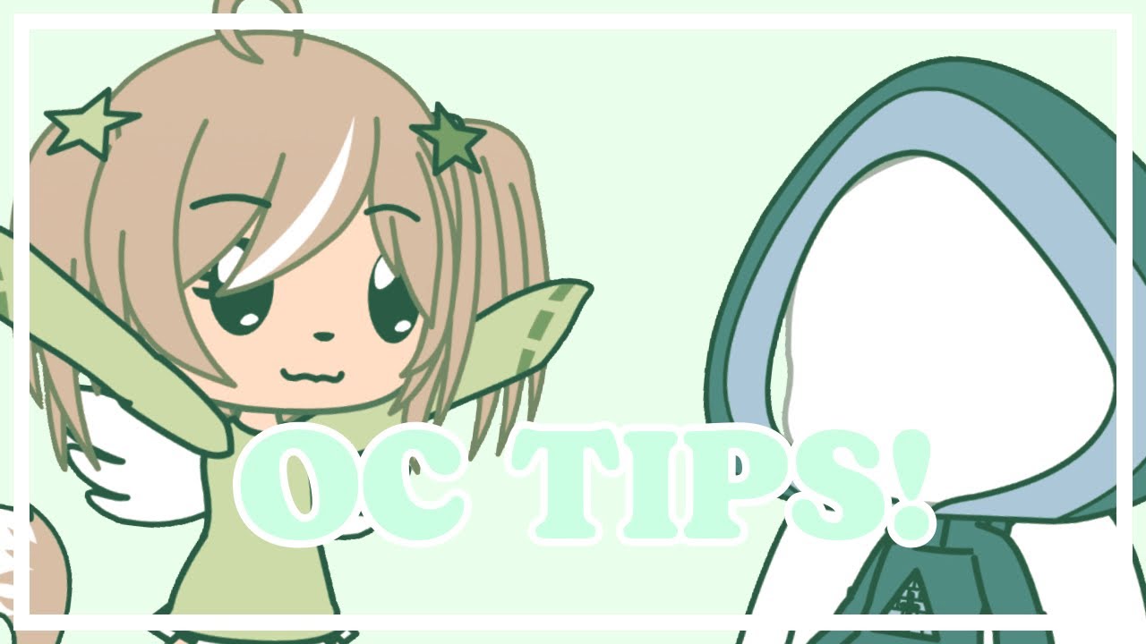Tips for your Gacha life oc! || tips and tricks - YouTube