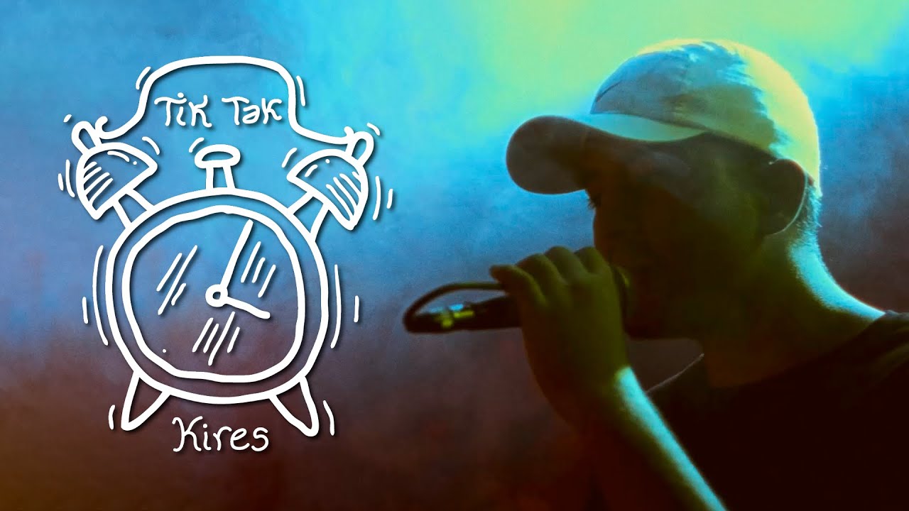 Tik Tak - KiresOficial (Official Video) (Prod.by ORB) - YouTube