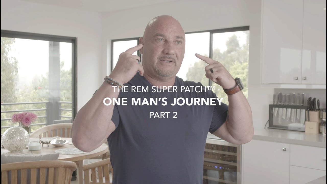 The REM Super Patch - One Man's Journey Part 2 - YouTube