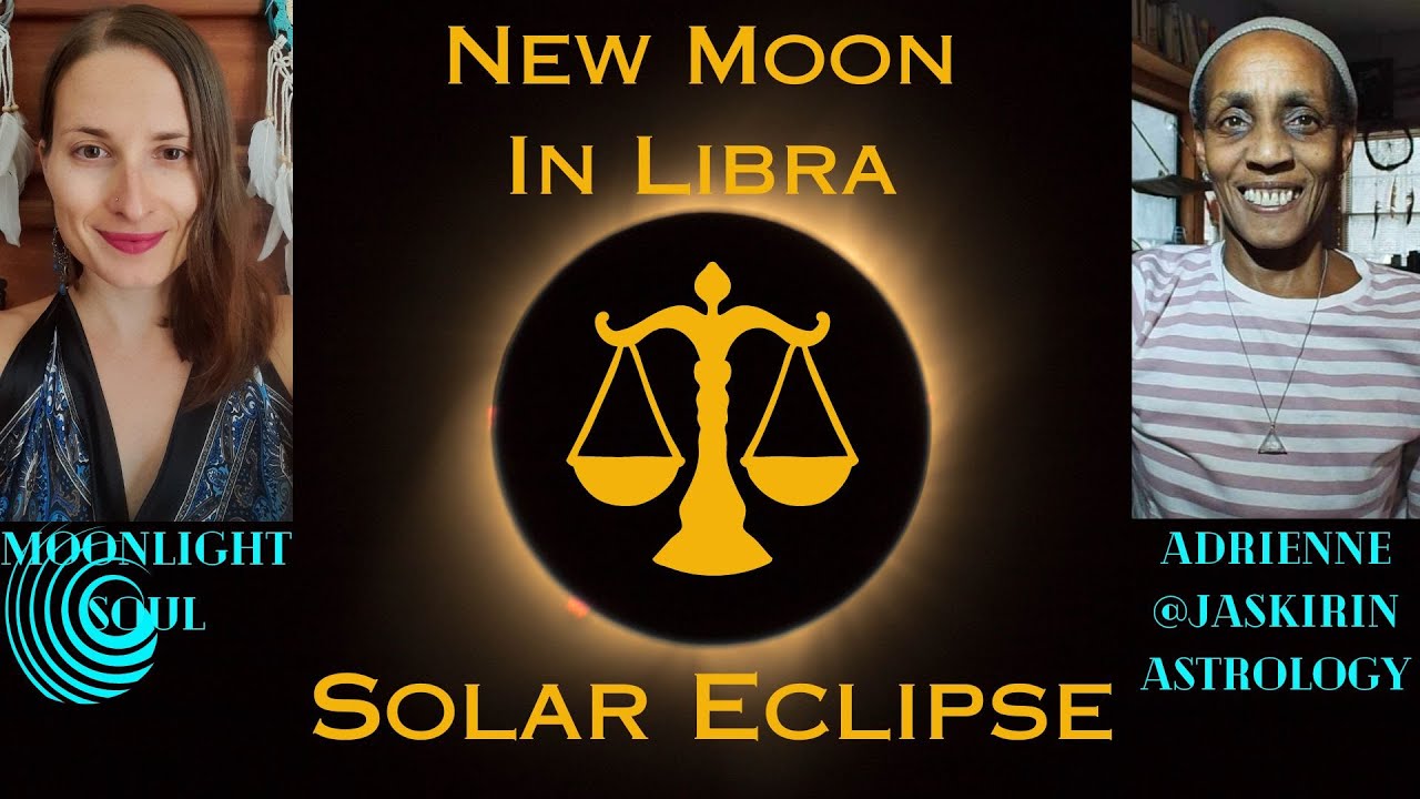 New Moon in Libra Solar Eclipse - YouTube