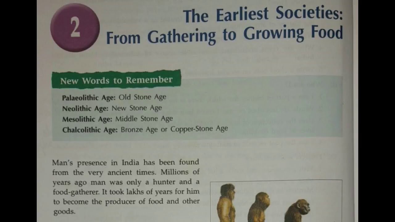 Ch 2 The Earliest Societies: From Gathering To Growing Food, Part-1 ...