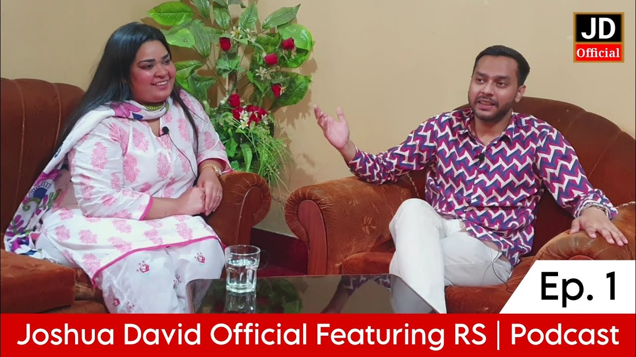 Joshua David Official Featuring Roheena Samuel (RS) | Podcast | Ep. 1 ...