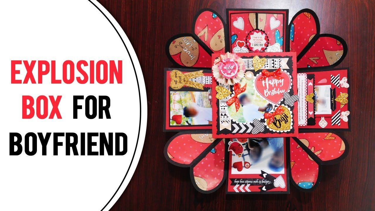 Explosion Box for your Boyfriend Birthday - YouTube