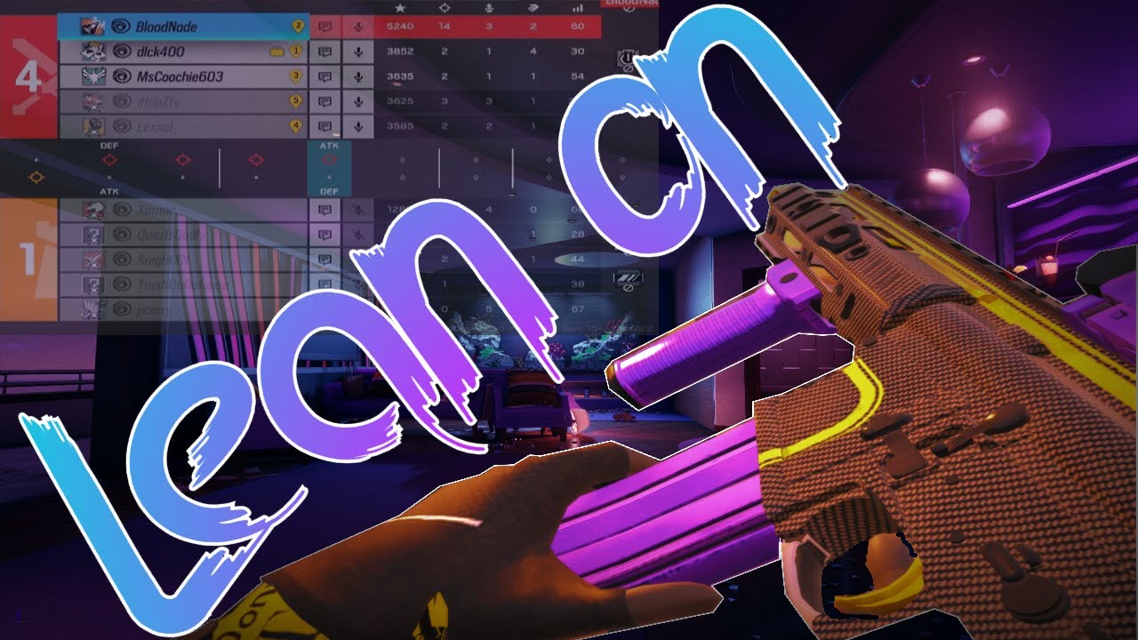 Lean ON - R6 Montage #7 - YouTube