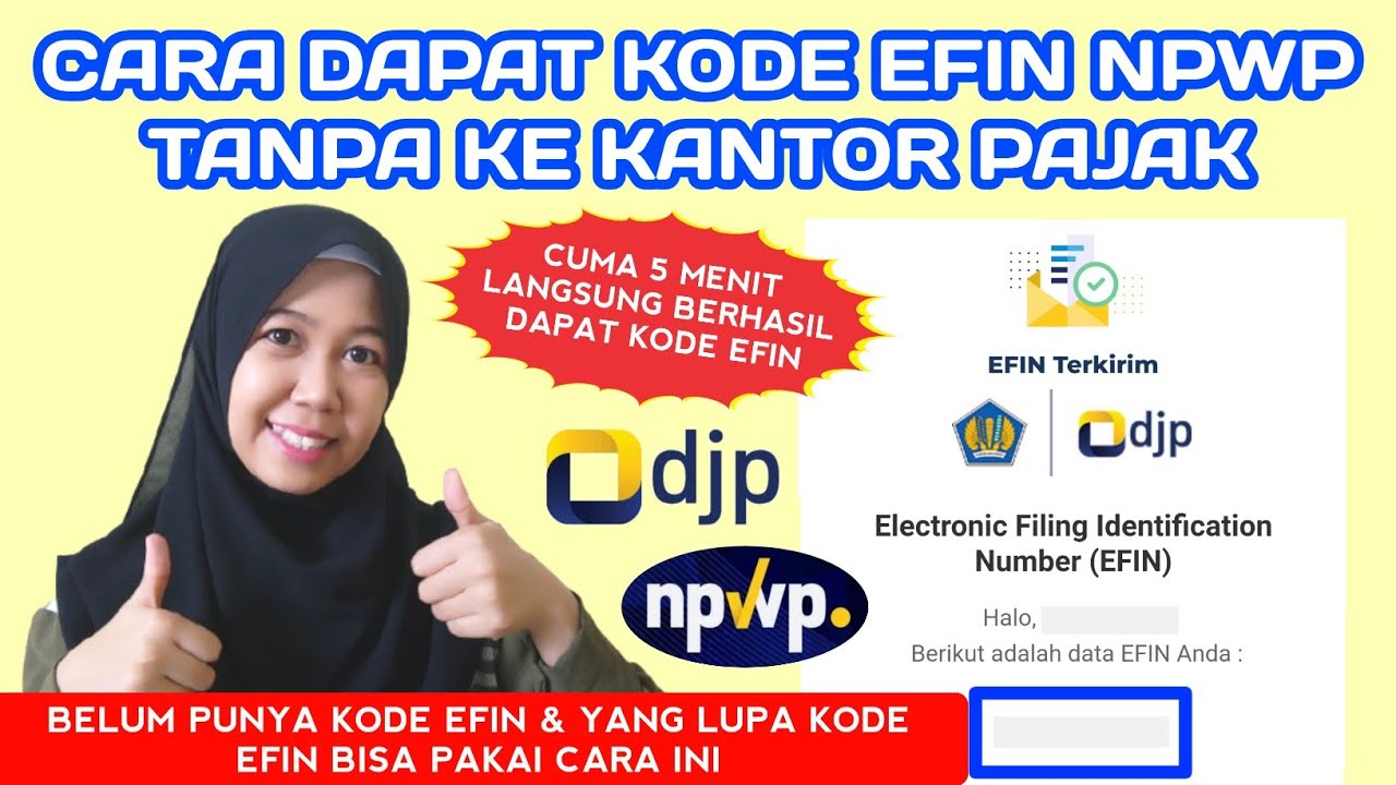 CARA DAPAT KODE EFIN NPWP CUMA 5 MENIT SECARA ONLINE TANPA KE KANTOR PAJAK MUDAH & CEPAT GAK ...