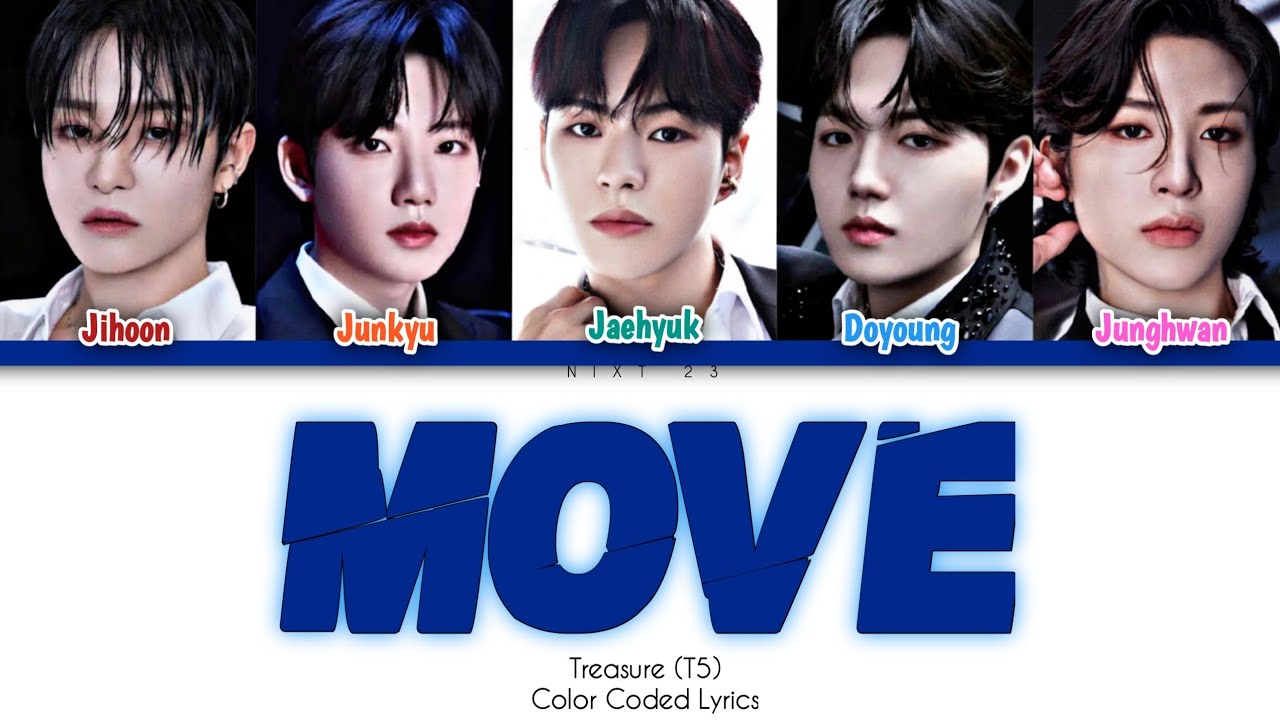 TREASURE (T5) – "MOVE" (Color Coded Lyrics) @TREASURE - YouTube