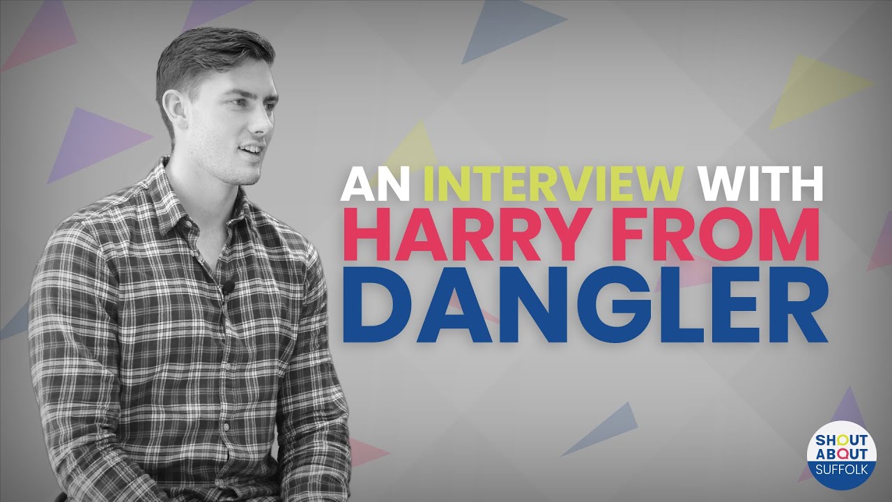 Harry from Dangler Interview - Shout About Suffolk - YouTube