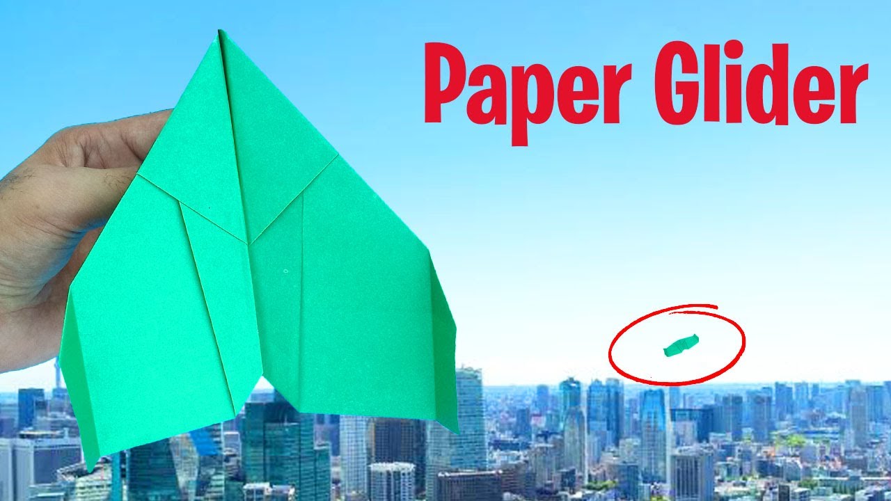 New Paper Plane Glider - How to Make a Paper Airplane that Does Not ...