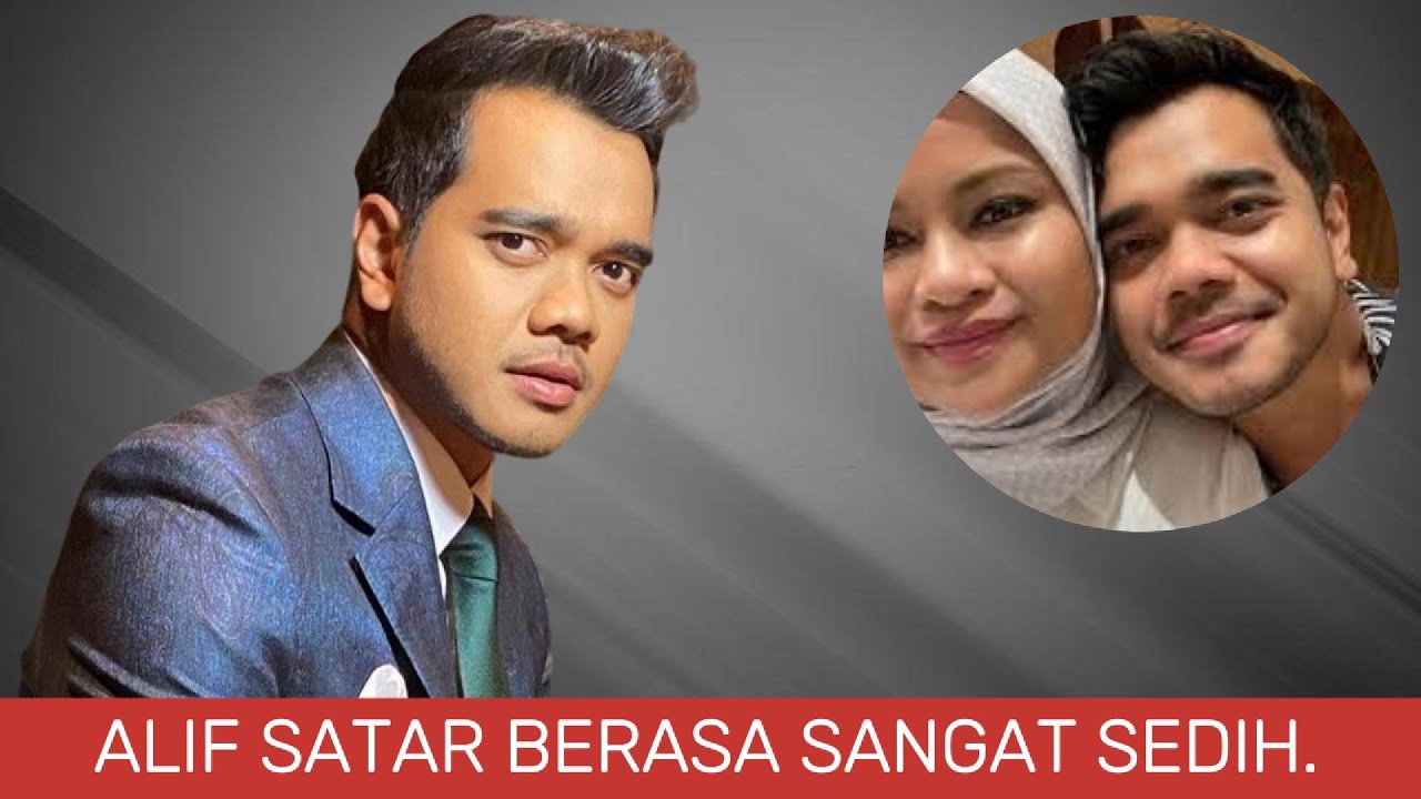 Alif Satar akhirnya bersuara tentang isterinya ShaDilaHalid ...