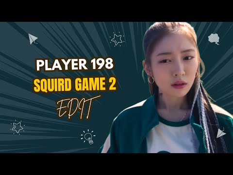 player 198 #squadgameseason2 #player198 #cooleditkpop #kpopedit #addictionh - YouTube