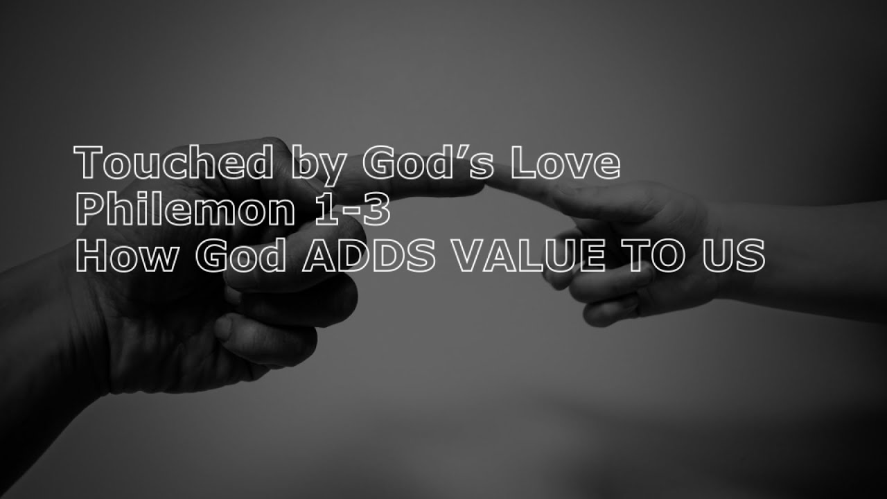 Touched by God's Love - YouTube