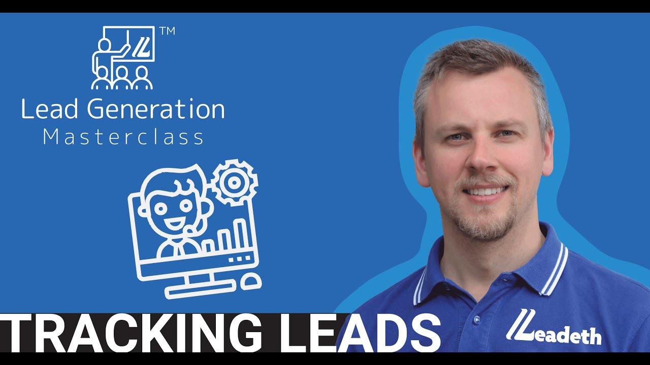 Mastering Lead Tracking with CRM Tools - Lead Generation Masterclass™ - YouTube