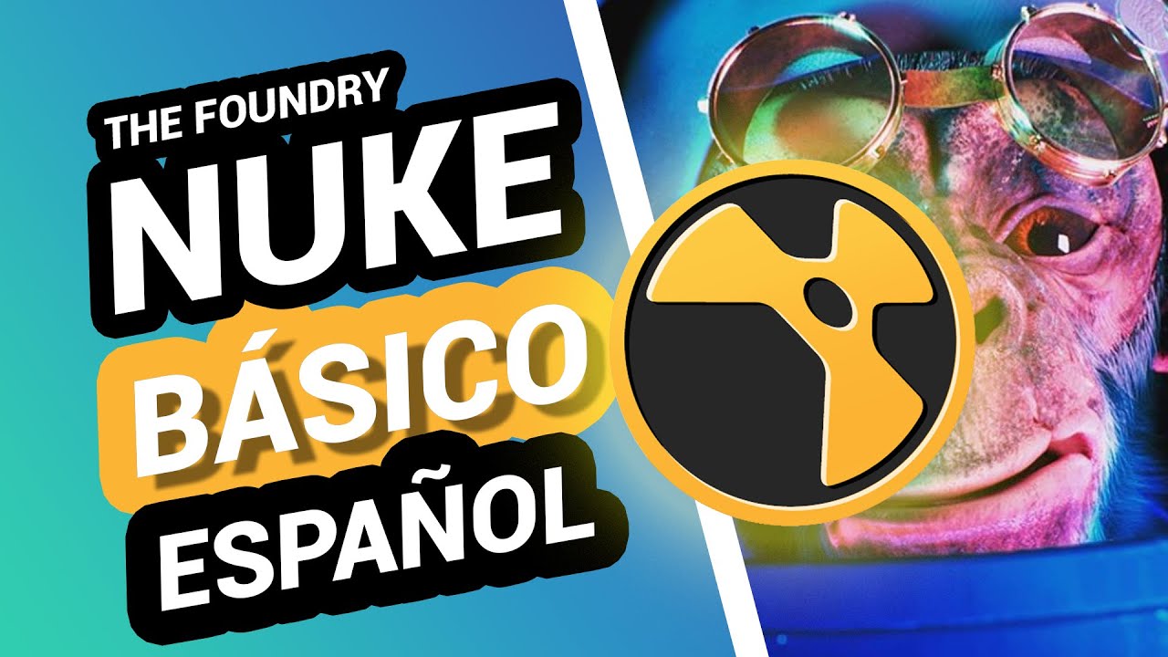 🔥APRENDE NUKE GRATIS en ESPAÑOL TUTORIAL Básico #1 🙌 - YouTube