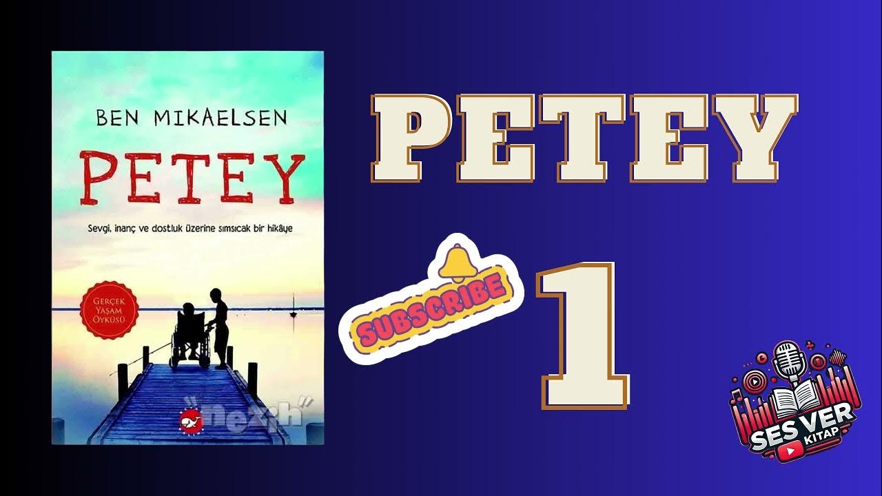 PETEY Sesli Kitap (Ben Mikaelsen) 1. Seslendirme Bölümü #petey # ...