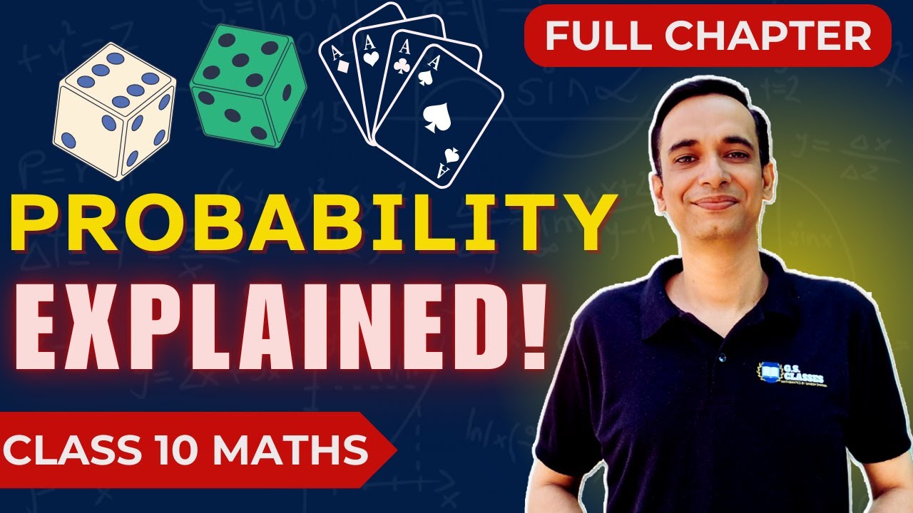 Class 10 Maths Probability | NCERT Chapter 14 Full Explanation with ...