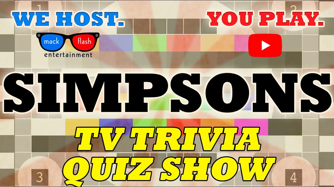 Play a “Simpsons” Quiz Show! - Mack Flash Trivia Quickies - YouTube