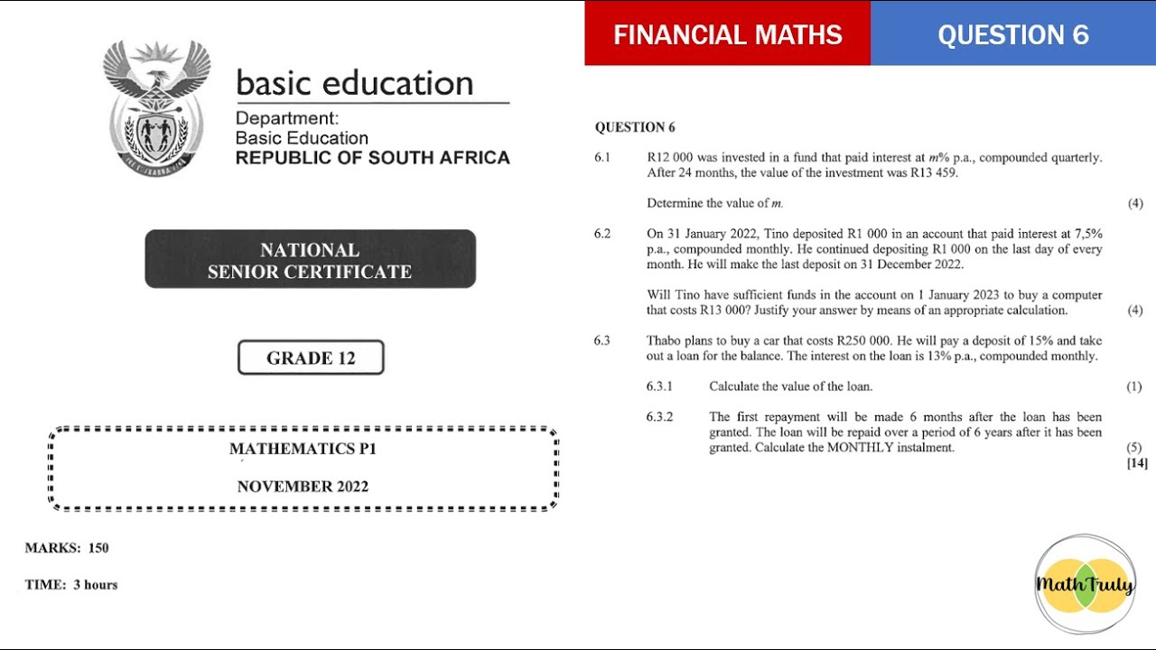 Financial Maths Grade 12 Mathematics Paper 1 November 2022 NSC Question ...