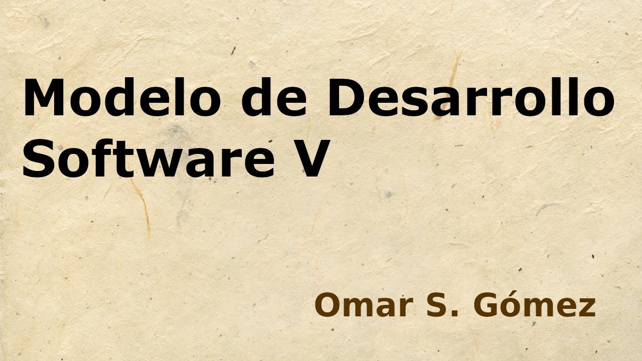Modelo V, Modelo de Desarrollo Software V, Verificación de Software ...