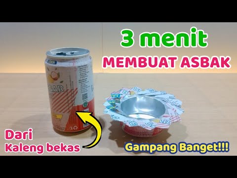 MEMBUAT ASBAK DARI KALENG MINUMAN - YouTube