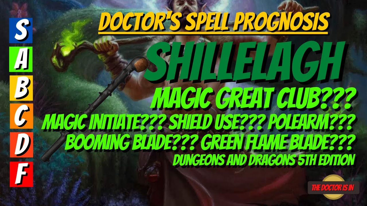 How Great Is Shillellagh in Dungeons and Dragons? What Is Our Prognosis ...