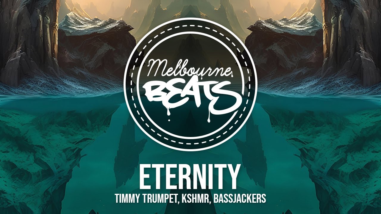 Timmy Trumpet, KSHMR, Bassjackers - Eternity - YouTube